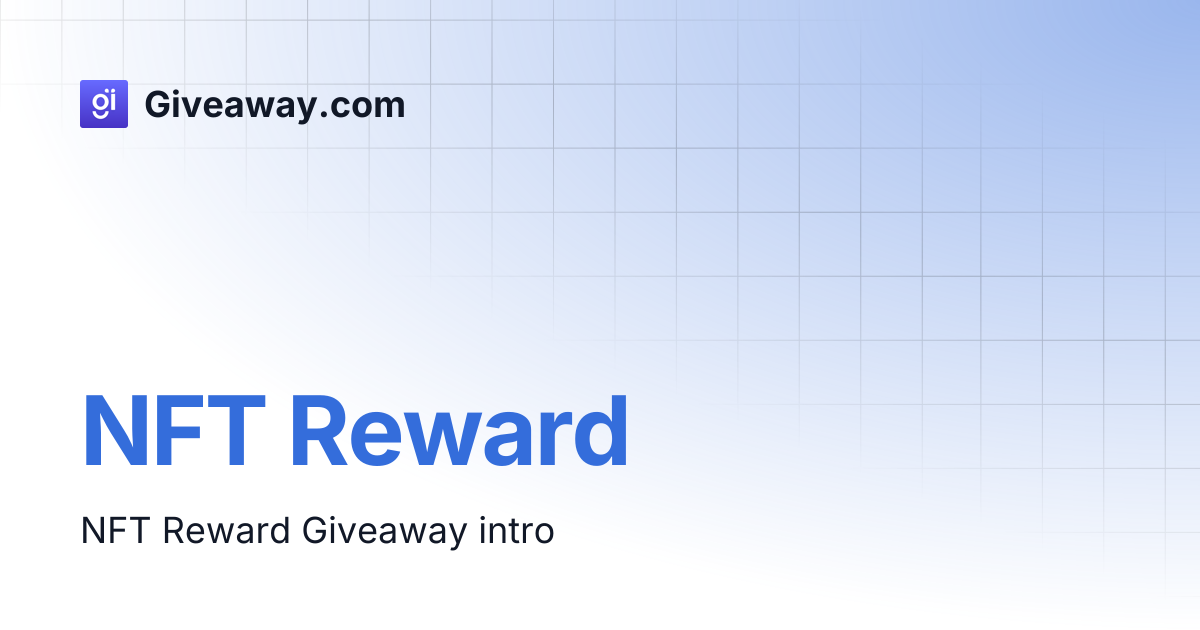 NFT Reward | Giveaway.com