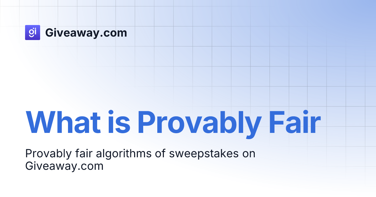 What is Provably Fair | Giveaway.com